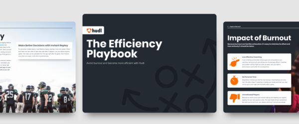 Work Smarter (Not Harder) with the Efficiency Playbook | Hudl Blog